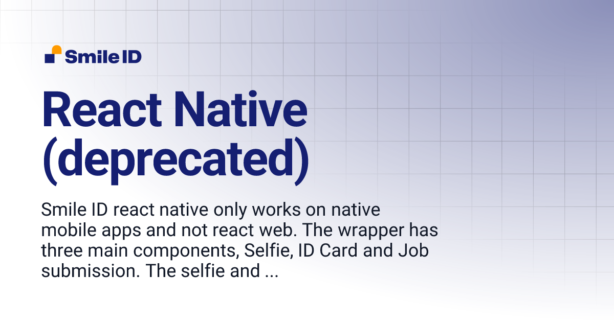 React Native (deprecated) | Smile ID