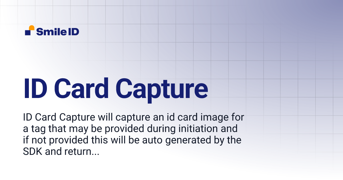 ID Card Capture | Smile ID