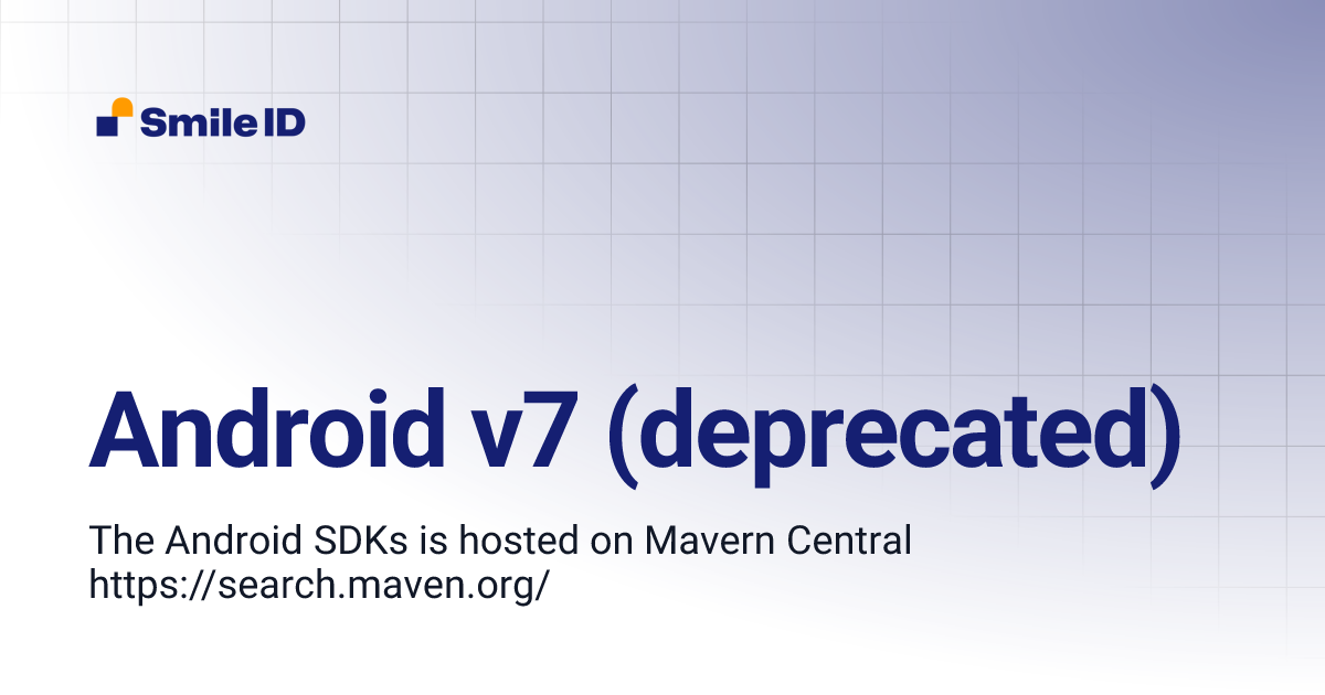 Android v7 (deprecated) | Smile ID