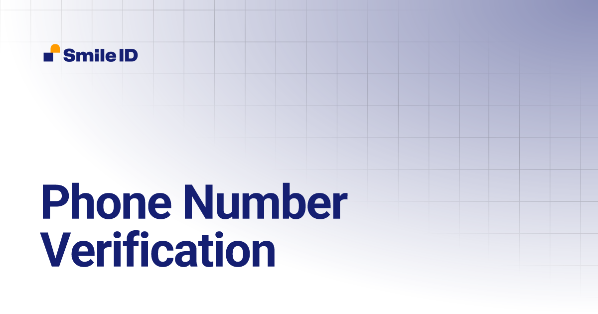 Phone Number Verification | Smile ID