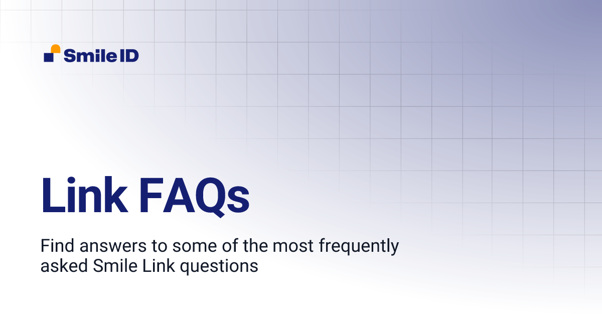 Link FAQs | Smile ID